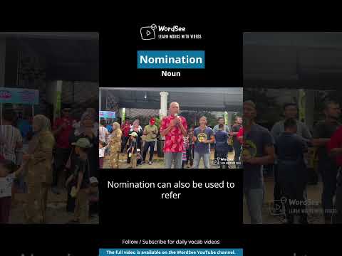 Learn the word nomination in one minute - Improve your English vocabulary with real world examples