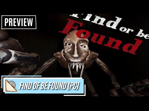 Find Or Be Found (PC)- Game Preview