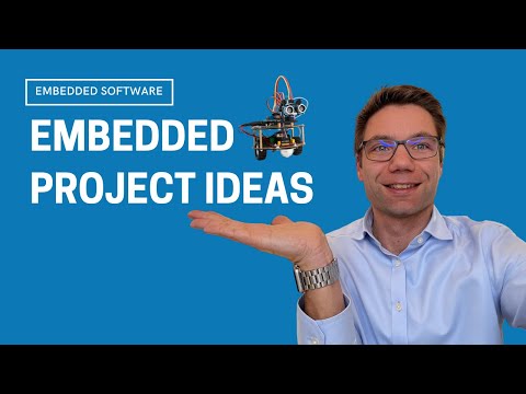EMBEDDED PROJECT IDEAS - Embedded Software Projects From Beginner to Expert Level