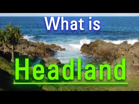 How Does Headland Look? | What is Headland? | How to Say Headland in English?