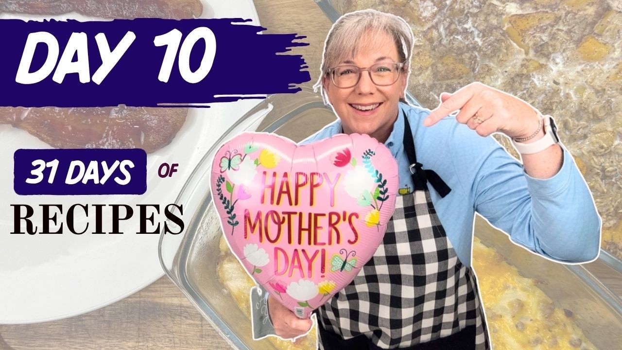Mother’s Day Brunch Recipes (Quick & Delicious) | A Recipe A Day | Day Ten