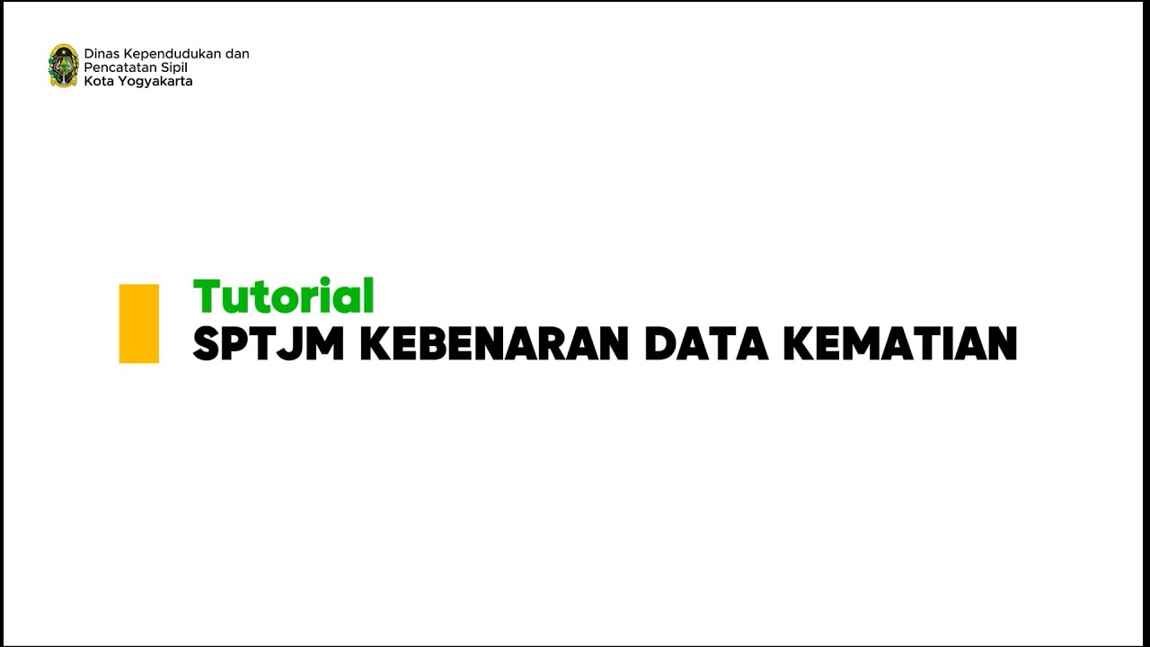 Bagaimana Mengisi Formulir SPTJM Kematian? Simak Tutorial Lengkapnya!