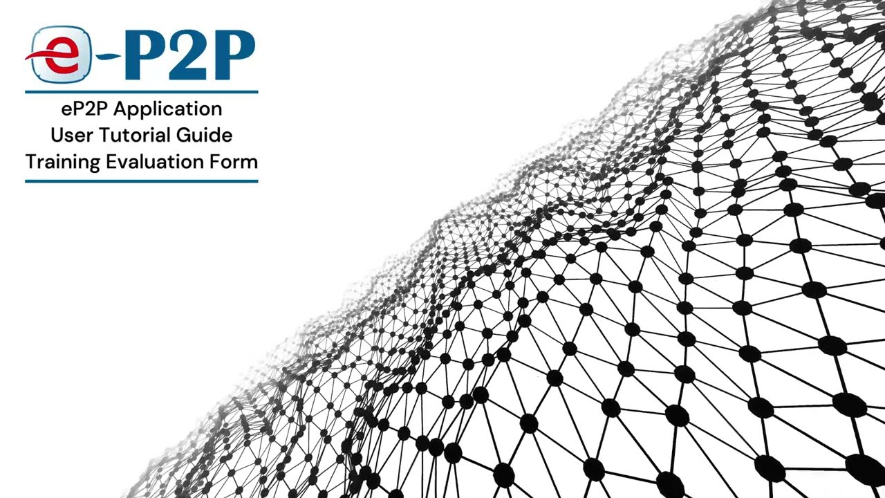 eP2P Application Tutorial - e-Forms - Training Evaluation Form