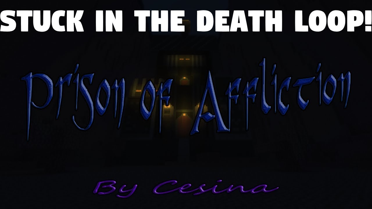 Why Would You Do That Dear Map Maker?! | Minecraft Prison of Affliction Adventure Map |