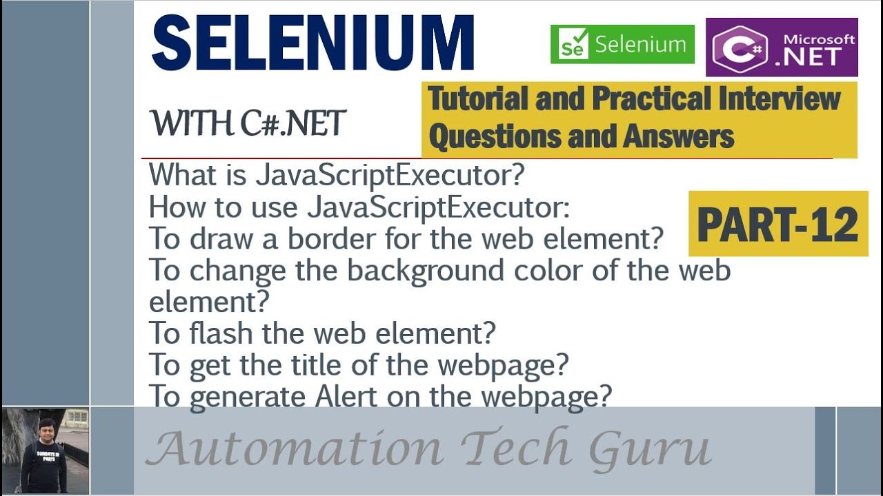 PART 12|JavaScriptExecutor in Selenium with C#|Tutorial and Practical Interview Question and Answers