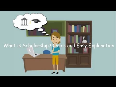 What is Scholarship? - Quick and Easy Explanation