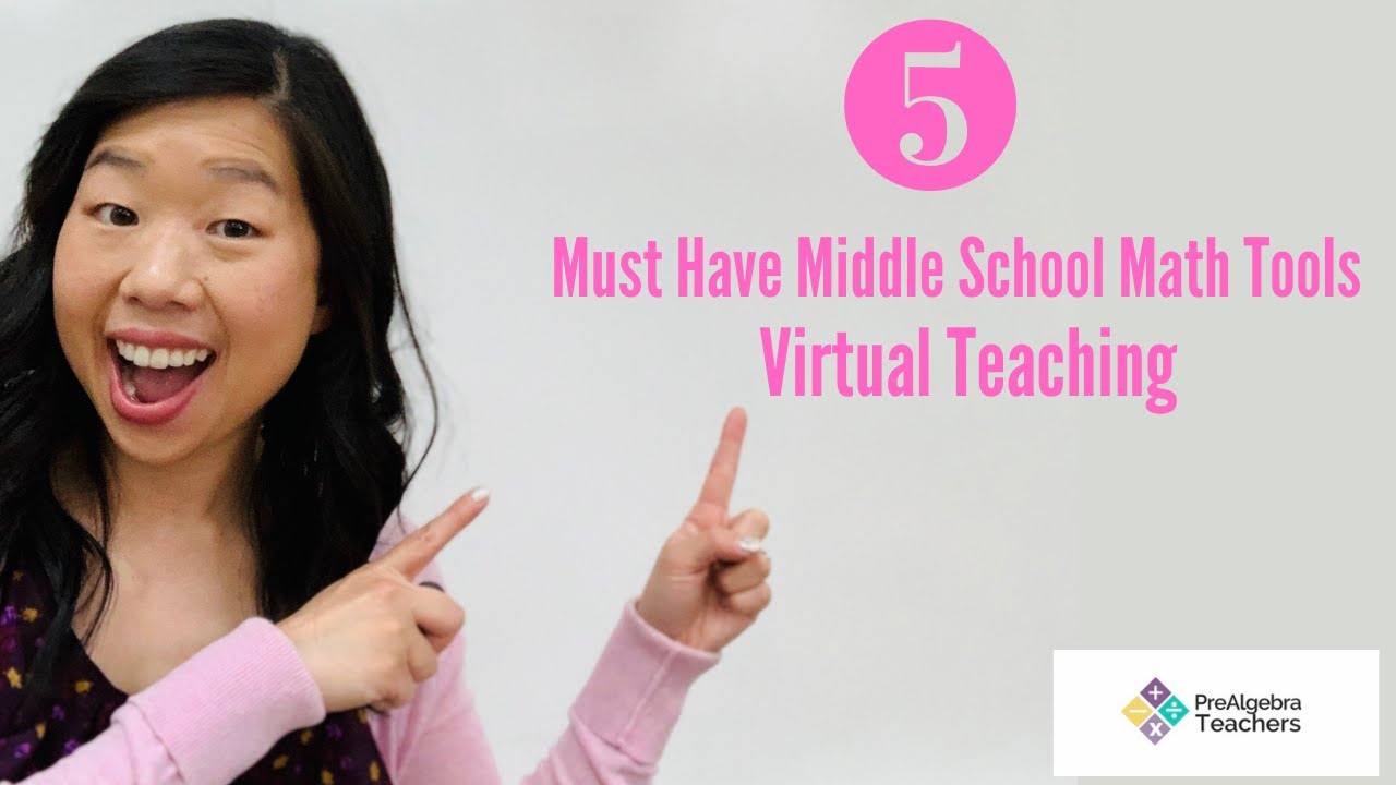 5 Must Have Math Tools for Virtual Learning