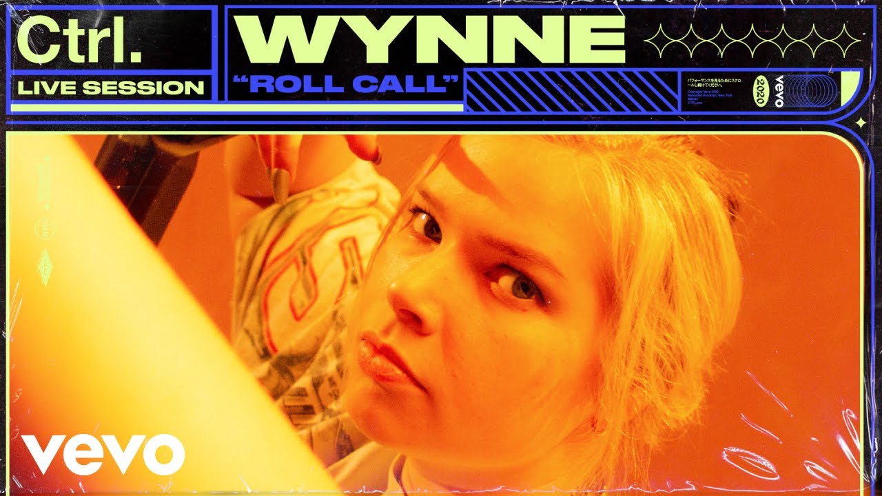 Wynne - Roll Call (Live Session) | Vevo Ctrl