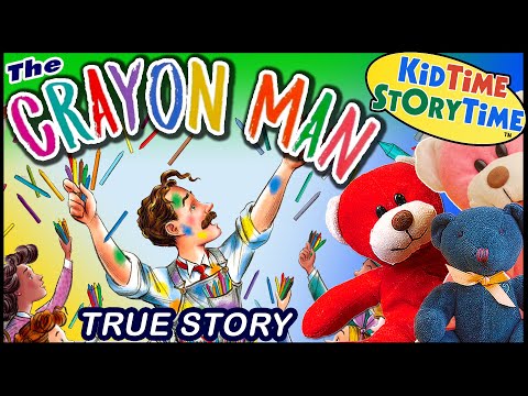 The Crayon Man 🖍 The True Story of the Invention of Crayola Crayons-Real Life True Story Read Aloud