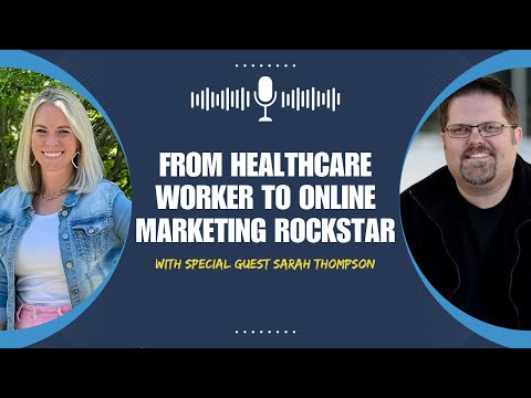 How Sarah Thompson Replaced Her Full-Time Income with Online Marketing ...