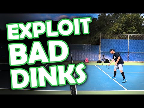How to get the advantage in pickleball by exploiting bad dinks!
