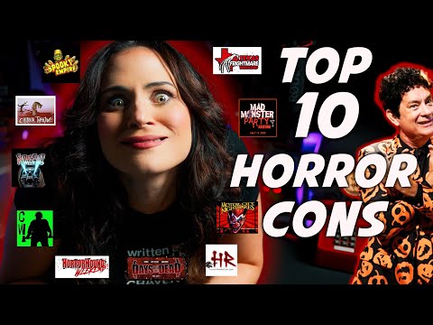 MY TOP 10 HORROR CONVENTIONS