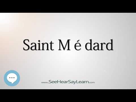 Saint Médard (How to Pronounce Cities of the World)💬⭐🌍✅