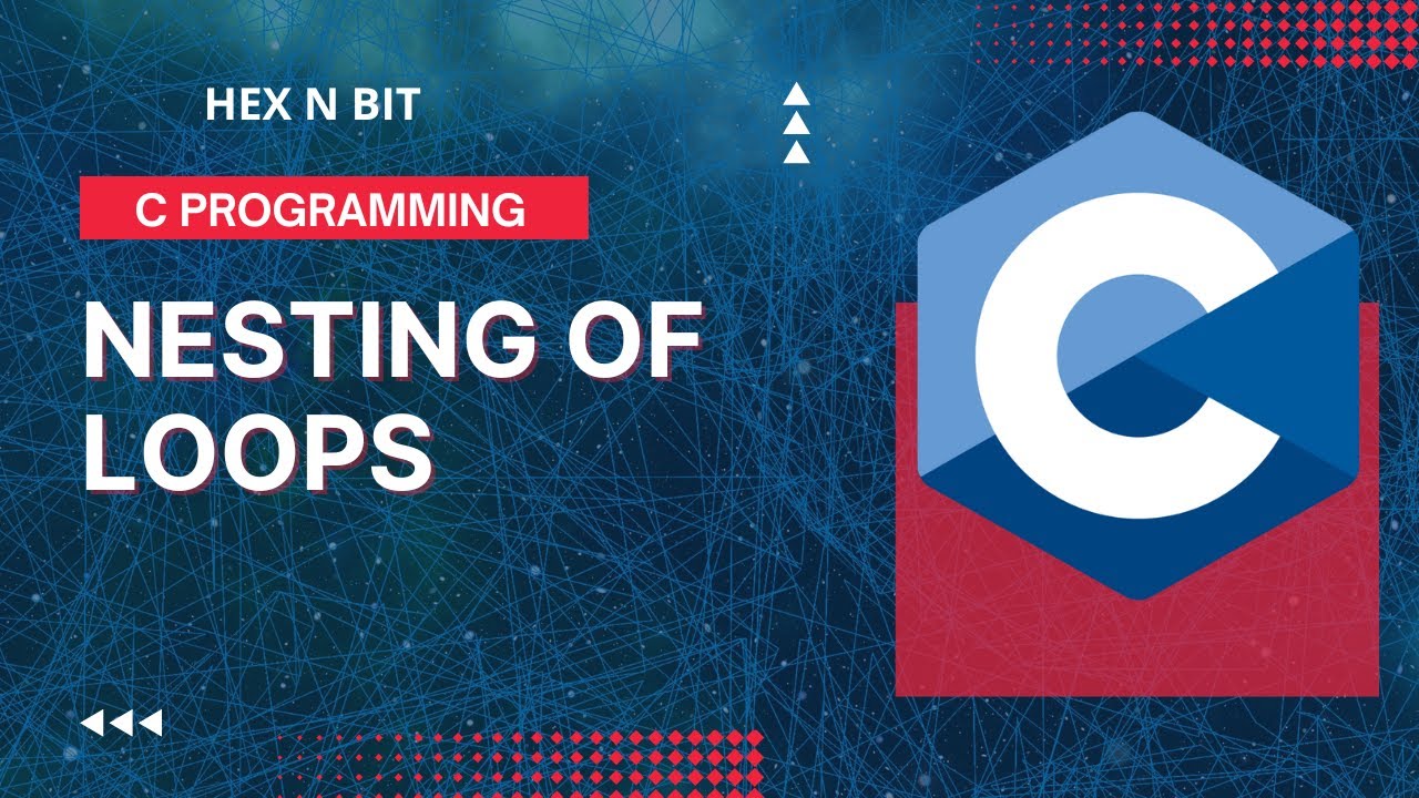 Tutorial 12: Nesting of Loops in C language