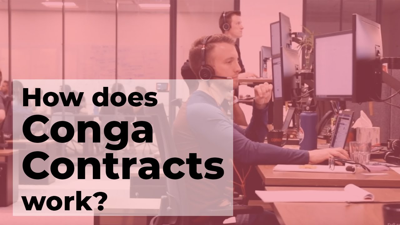 Conga Contracts overview