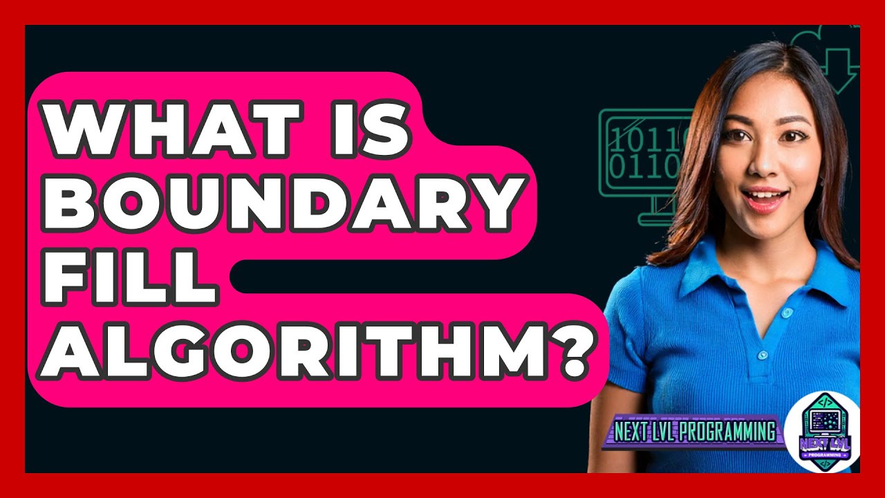 What Is Boundary Fill Algorithm? - Next LVL Programming
