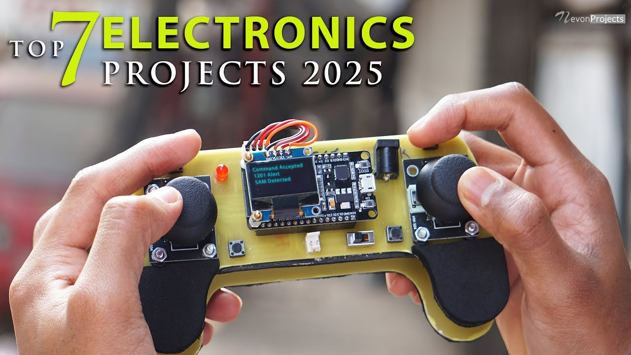 Top 7 Electronics Projects 2025 | Electronics Engineering Projects Ideas
