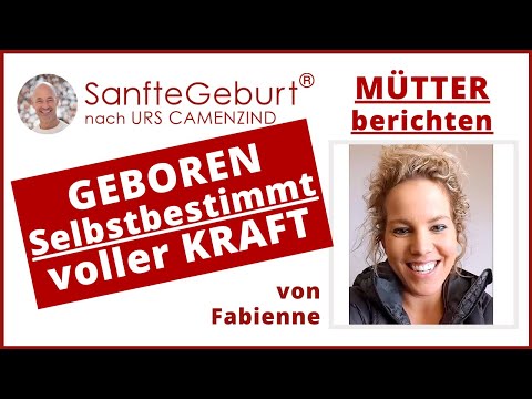 Selbstbestimmt und voller Kraft geboren