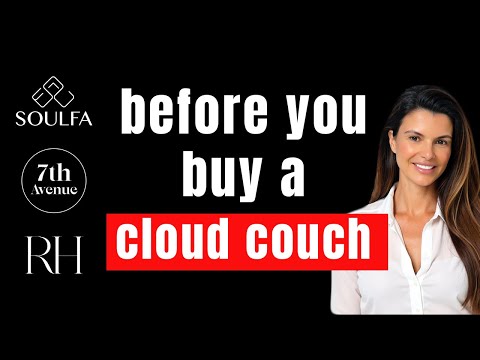7th Avenue, RH & Soulfa: Luxury Cloud Couches EXPOSED by CEO