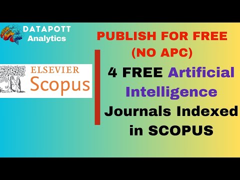 4 FREE Artificial Intelligence Journals Indexed in Scopus || NO APC - Publish for Free #scopus