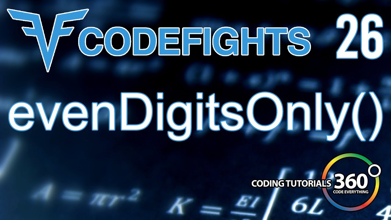evenDigitsOnly | CodeFights Intro Algorithm JavaScript Solution and Breakdown