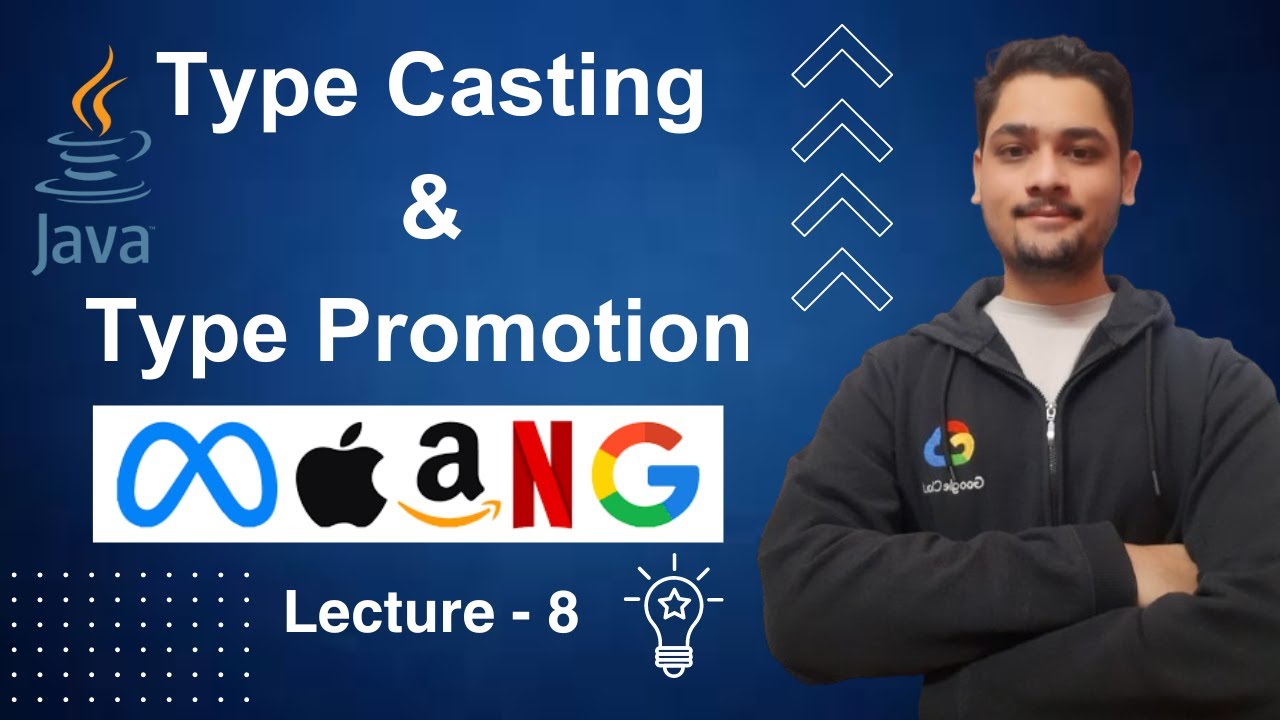 Type Casting in Java || Type promotion & Type Casting || Lecture - 8