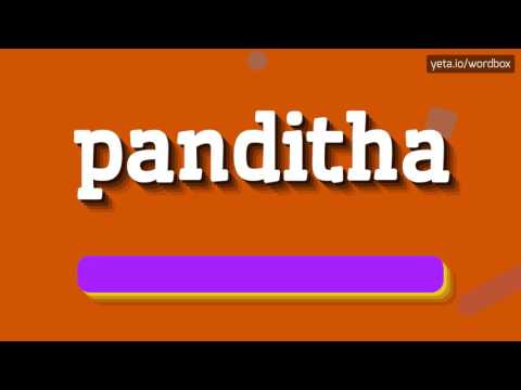 PANDITHA - HOW TO PRONOUNCE IT!?