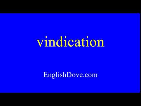 How to pronounce vindication in American English.