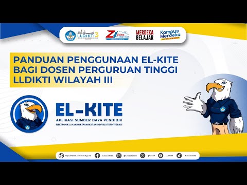 Panduan Penggunaan EL-KITE bagi Dosen Perguruan Tinggi | LLDikti Wilayah III