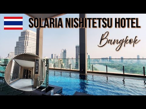 Bangkok | Solaria Nishitetsu Hotel Bangkok | 4 star hotel 4K