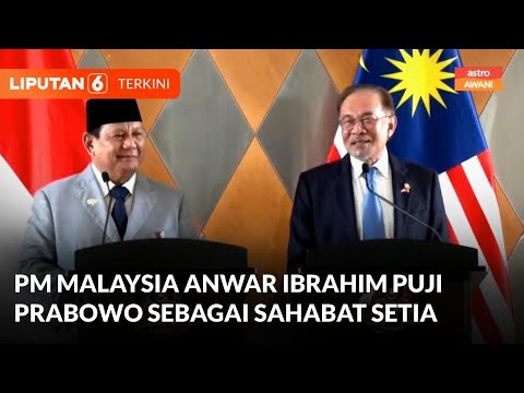 [FULL] Pidato Presiden Prabowo dan PM Malaysia Anwar Ibrahim Usai Pertemuan di Kuala Lumpur