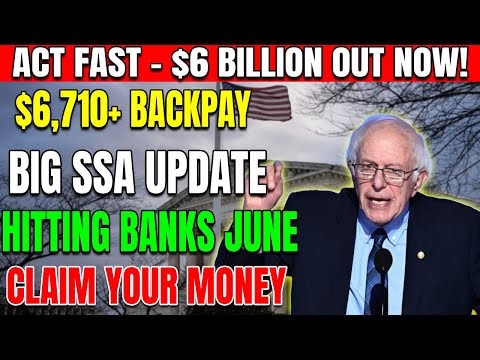 ????SSA Sending Now!???? $6,710+ Backpay Approved!✅ Social Security Boost!???? $6B Going Out!????SSI, SSDI, VA!