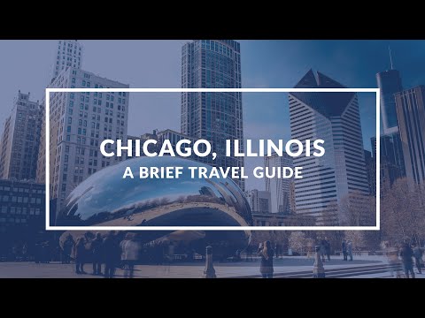 Chicago, Illinois: Exploring the Windy City Wonders | Travel Guide