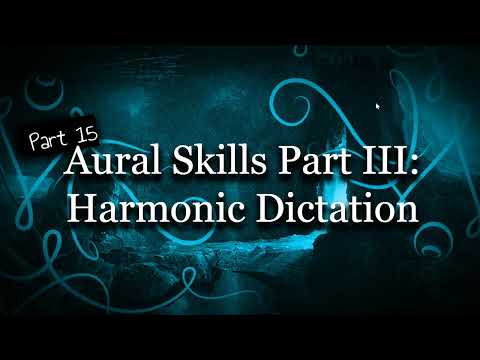 AP Music Theory: Aural Skills III - Harmonic Dictation (Part 15)