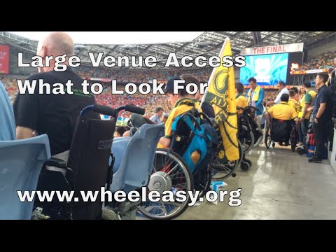 Stadium & Large Venue Accessibility & Mobility Friendly Entry: How To Access Stadiums & Large Venues