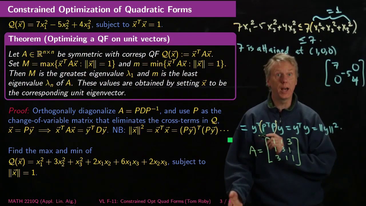 Constrained Optimization of Quadratic Forms - Linear Algebra - F11