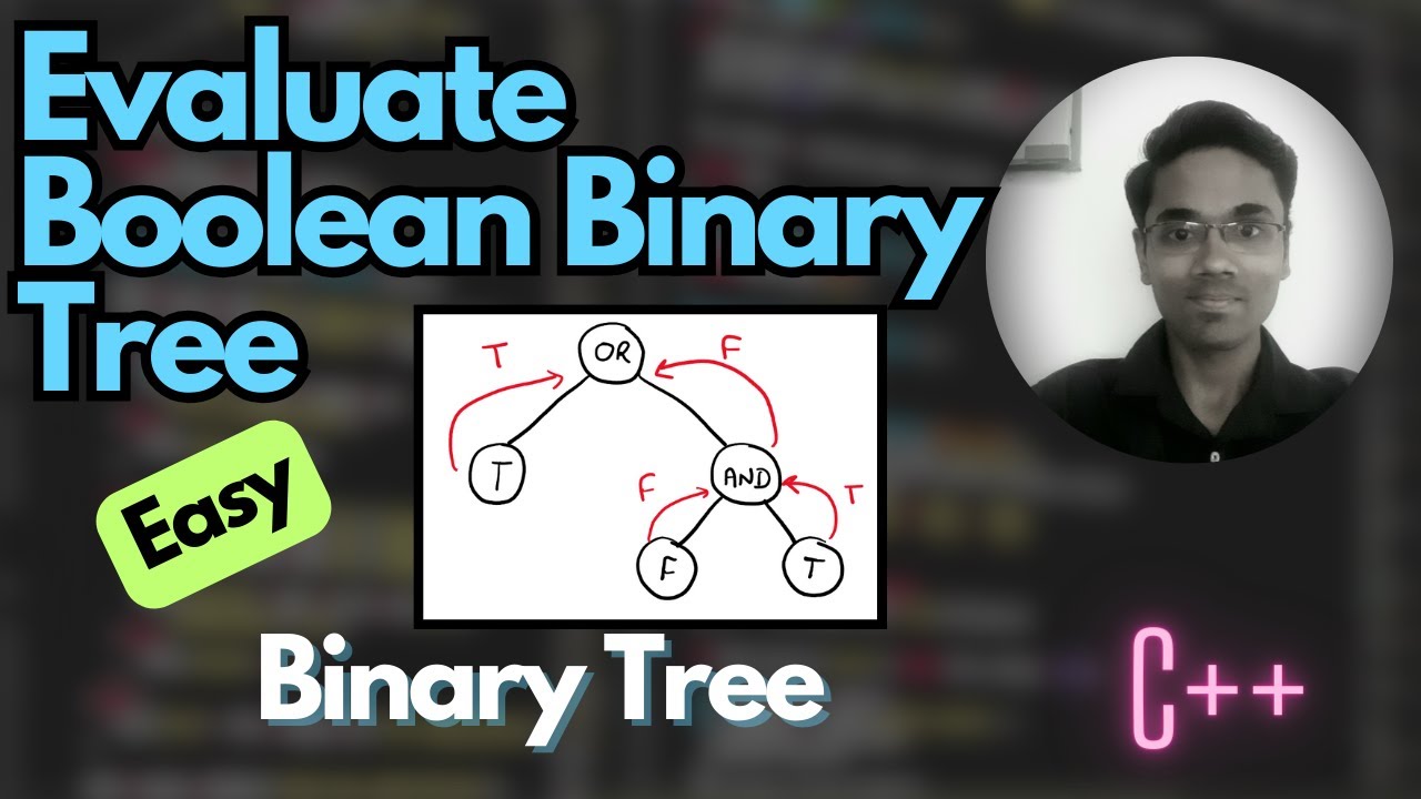 Evaluate Boolean Binary Tree | Binary Tree