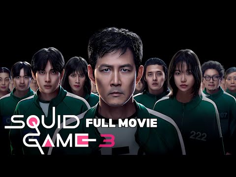 Squid Game Season 3 Full Movie [2026] | The Deadly Games Return | Review & Facts