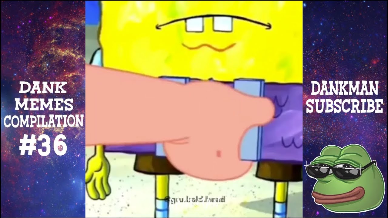 ULTIMATE DANK MEMES COMPILATION #36