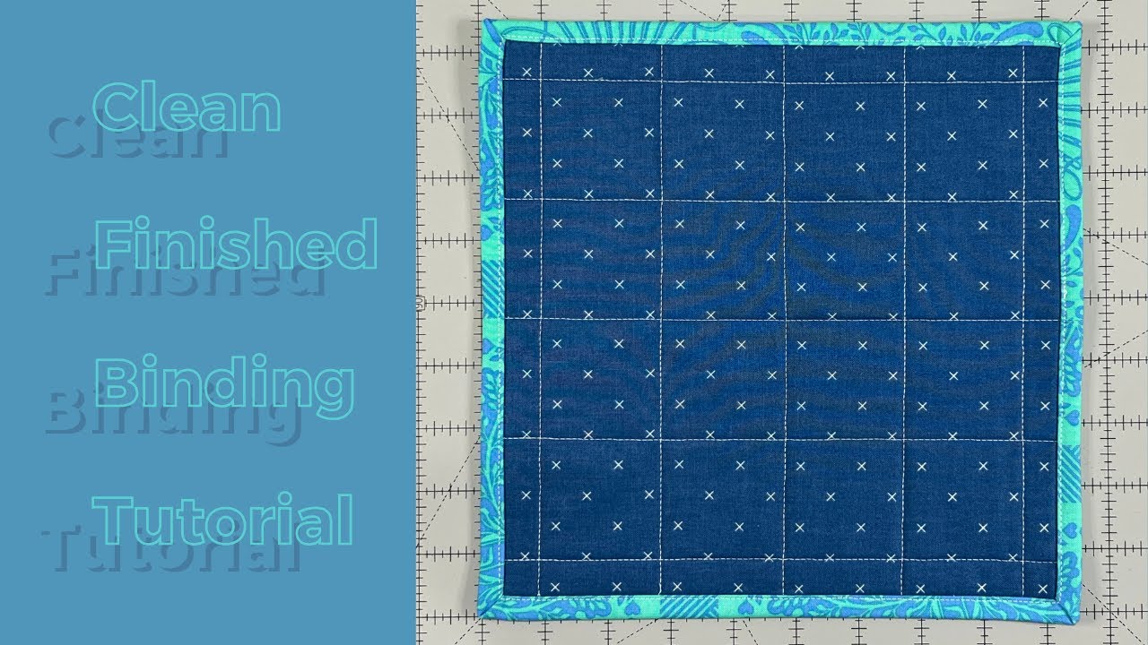 Clean Finished Binding Tutorial