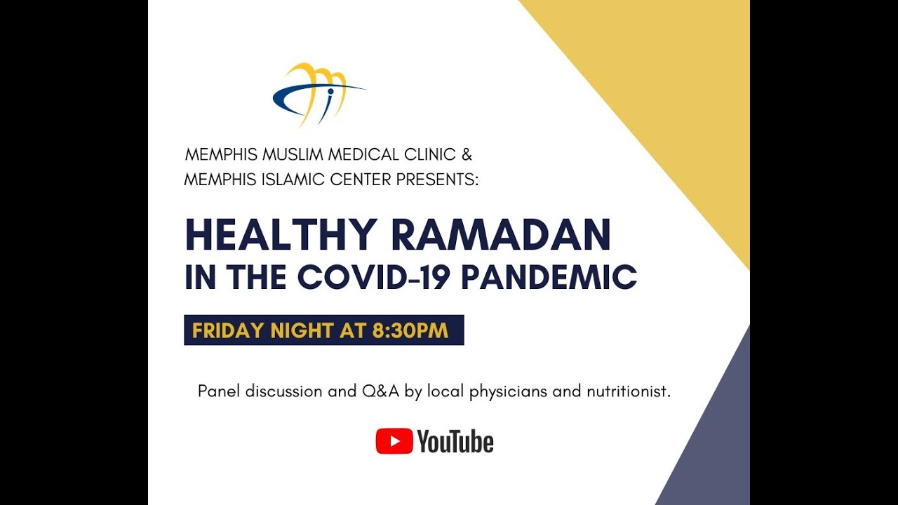 Healthy Ramadan in the COVID-19 Pandemic - Physicians and Nutritionist