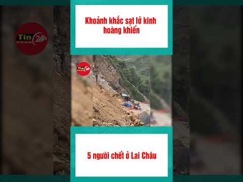 Khoảnh khắc sạt lở kinh hoàng khiến 5 người chết ở Lai Châu #shorts #tin #tintuc