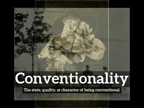 How Does Conventionality Look? | What is Conventionality? | How to Say Conventionality in English?