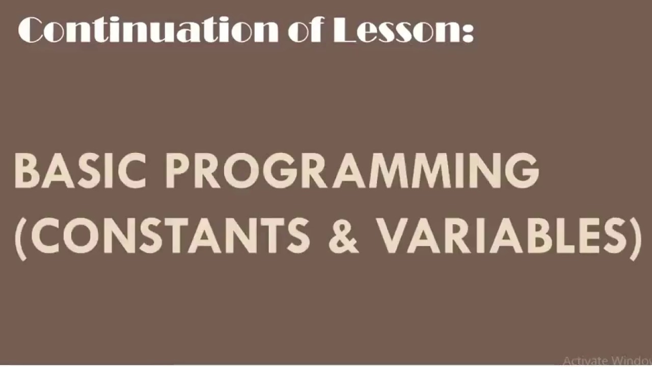BASIC Programming (Constants & Variables)
