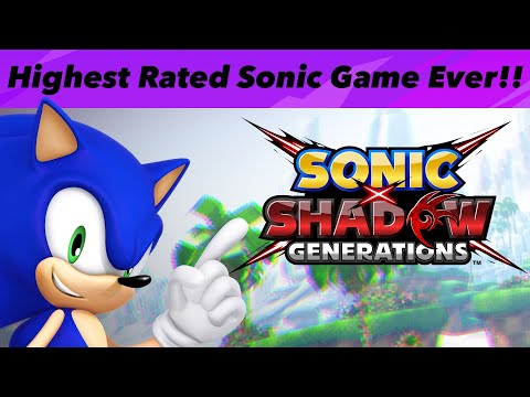 Sonic X Shadow Generations Becomes HIGHEST RATED Sonic Game Of ALL TIME 👀