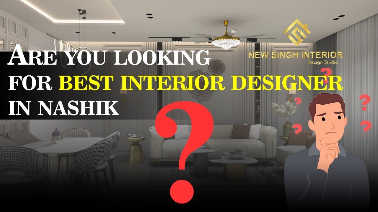 Best |Top Rated Interior Designer in Nashik With Creative Ideas | New Singh Interior Designer Studio