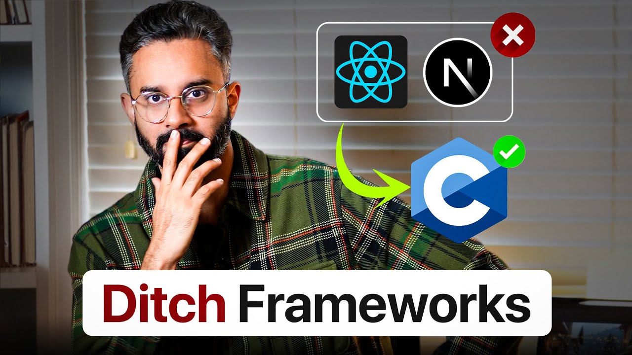 Stop Learning Frameworks - Learn C Instead