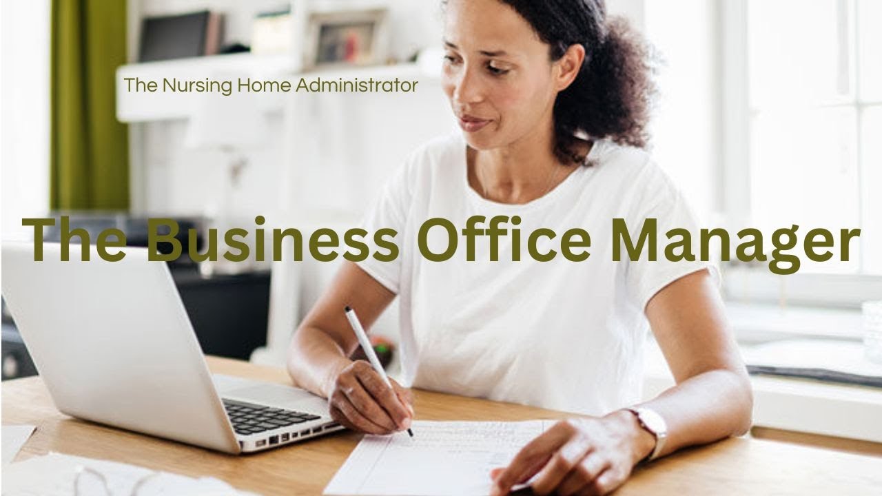 The Business Office Manager (BOM)