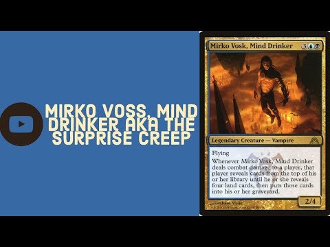 The GMGC - EDH deck tech Mirko Vosk, Mind Drinker aka the surprise ...