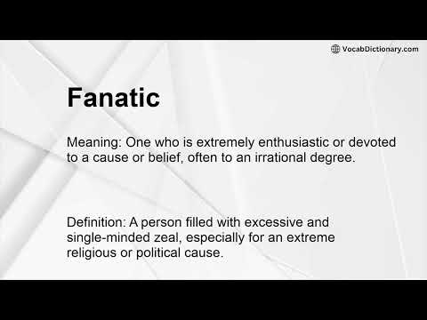 Fanatic Meaning